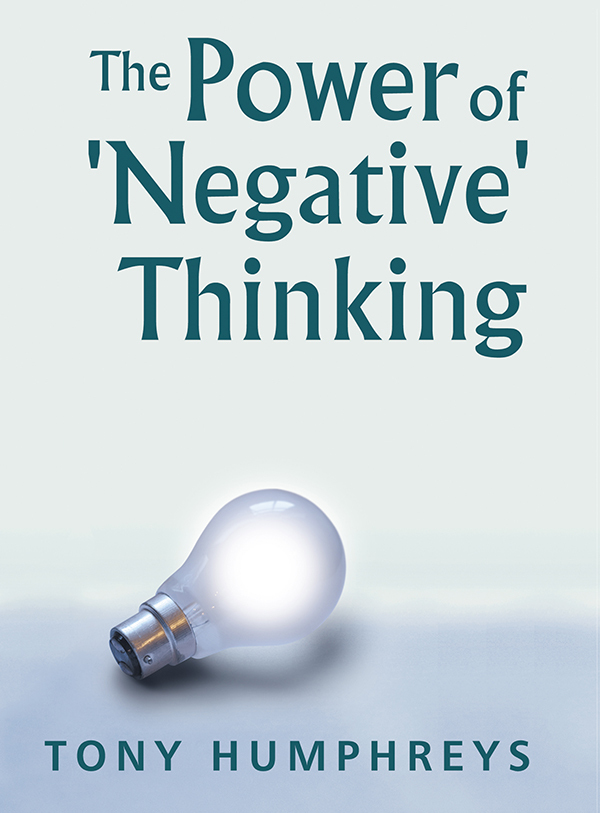 Gill Books - Parenting - The Power of 'Negative' Thinking