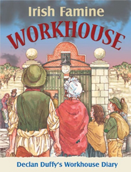 Gill Books - Children's - Irish Famine Workhouse Diary