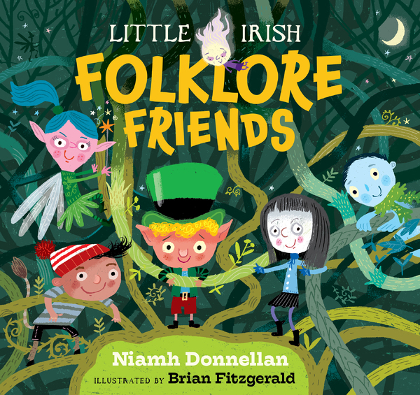 Gill Books - Children's - Little Irish Folklore Friends