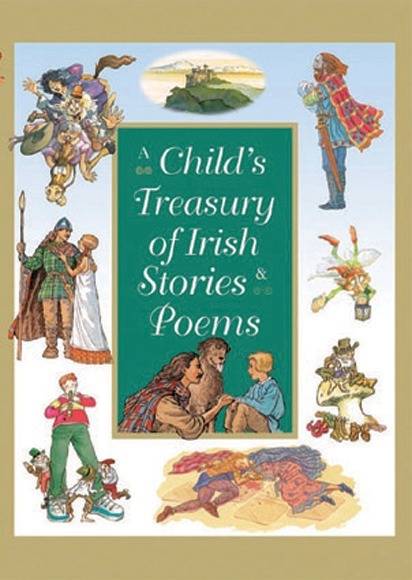 Gill Books - Children's - A Child's Treasury of Irish Stories and Poems