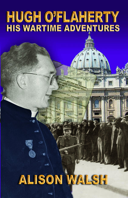 Gill Books - History - HUGH O’FLAHERTY: HIS WARTIME ADVENTURES